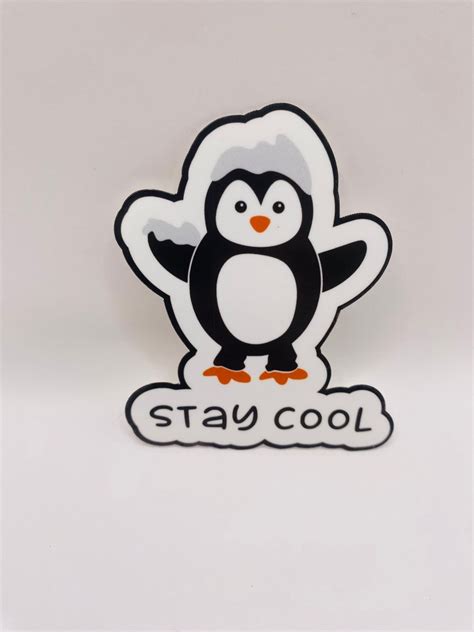 Stay Cool Penguin Sticker T For Wellbeing Support Positive