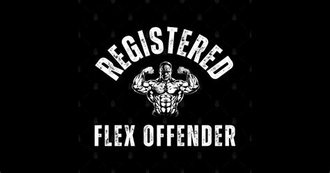 Registered Flex Offender Registered Flex Offender Sticker Teepublic