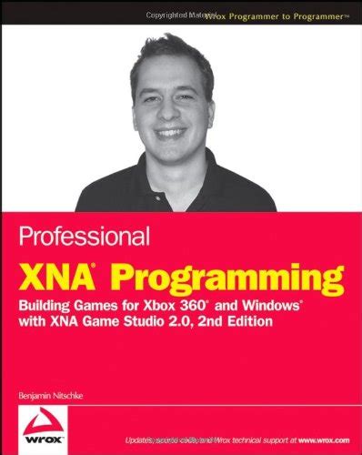Professional Xna Programming Building Games For Xbox 360 And Windows