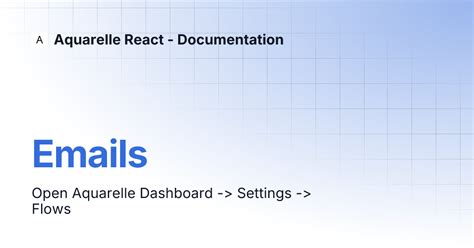 Emails Aquarelle React Documentation