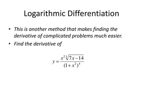 Ppt Derivatives Of Logarithmic Functions Powerpoint Presentation Free Download Id 3469793
