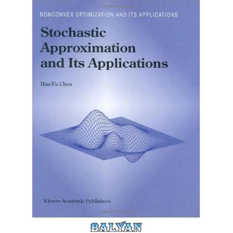 خرید و قیمت دانلود کتاب Stochastic Approximation And Its Application