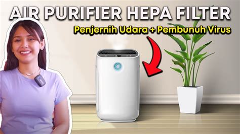 10 Rekomendasi Air Purifier Hepa Filter Murah Terbaik Mulai 300 Ribuan