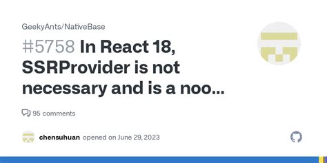 In React 18 Ssrprovider Is Not Necessary And Is A Noop You Can Remove It From Your App · Issue