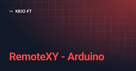 Remotexy Arduino Kb32 Ft
