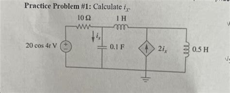 Solved Practice Problem 1 Calculate Ix Chegg Com