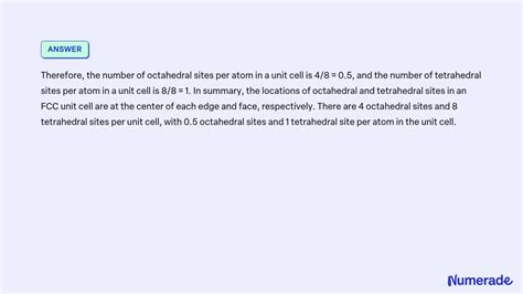 Solved For Fcc Structures What Are The Locations Of Octahedral Sites And Tetrahedral Sites In