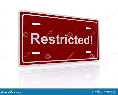 Sign Saying Restricted Stock Illustration Illustration Of Board