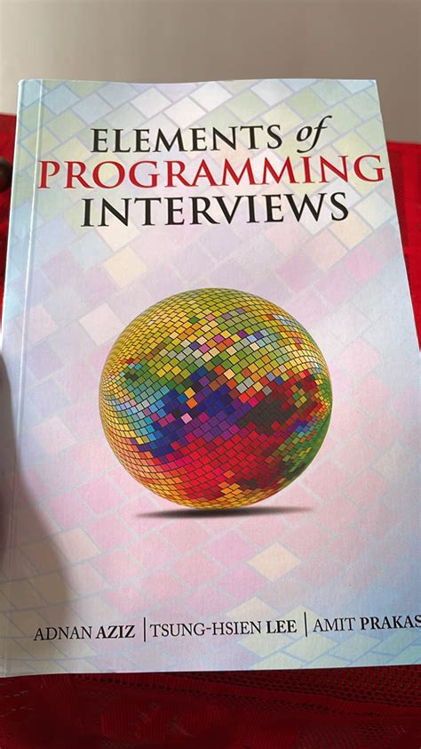 Elements Of Programming Interviews The Insiders Guide Prakash Amit