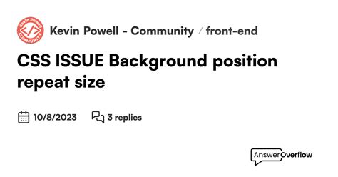Css Issue Background Position Repeat Size Kevin Powell Community