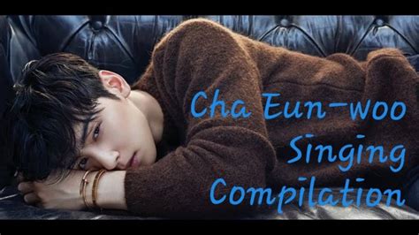 Astro 아스트로 Cha Eun Woo Singing Live Compilation Starlight True