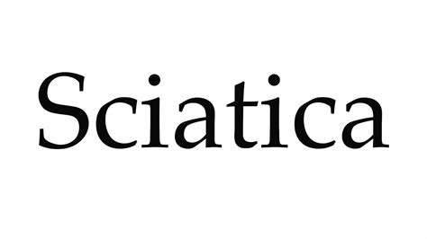 How To Pronounce Sciatica Youtube