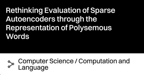 Rethinking Evaluation Of Sparse Autoencoders Through The Representation Of Polysemous Words