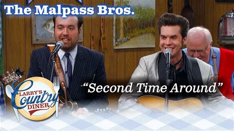 The Malpass Brothers Perform Second Time Around Live On Larrys Country