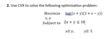 Solved Use Cvx To Solve The Following Optimization Problem Chegg