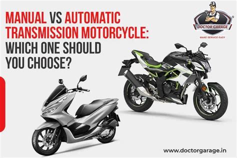 Manual Vs Automatic Transmission Motorcycle Automatic Motorcycle Vs