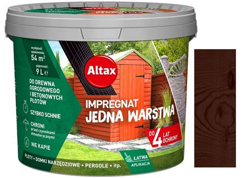ALTAX IMPREGNAT DREWNA OGRODOWEGO BRĄZ 9L 5900172975197 Cena