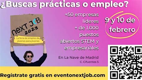 Doscientas ofertas de trabajo se cubrirán en la Feria de Empleo Next Job el y de febrero en