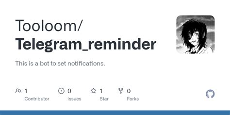 GitHub Tooloom Telegram Reminder This Is A To Set Notifications