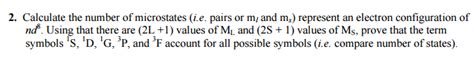 Solved Calculate The Number Of Microstates I E Pairs Or