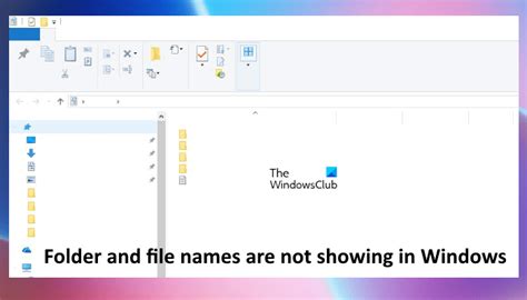Folder And File Names Are Not Showing In Windows 11