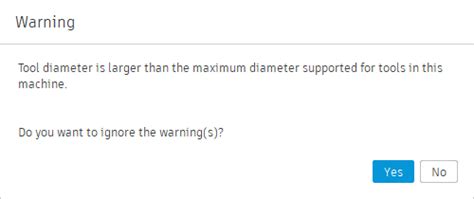 solved warning that tool is too large for this machine but tool was