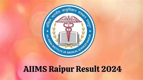 Check Now AIIMS Raipur Dispensing Attendants Pharmacist Grade II
