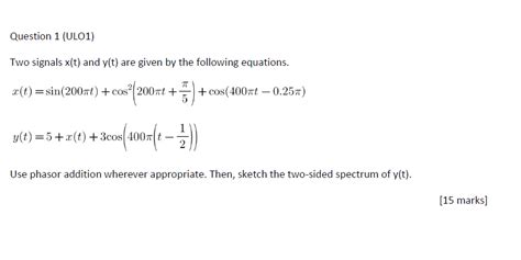 solved question 1 ulo1 two signals x t ﻿and y t ﻿are