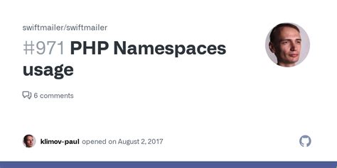 Php Namespaces Usage · Issue 971 · Swiftmailerswiftmailer · Github