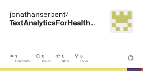 GitHub Jonathanserbent TextAnalyticsForHealthDemo
