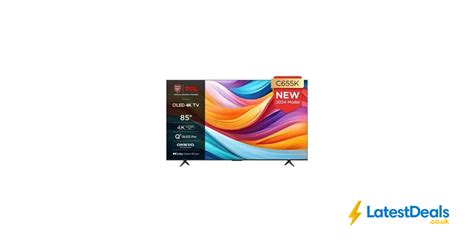 Tcl C655k 85 Inch Smart 4k Ultra Hd Android Qled Tv 85c655k £716 At Ebay