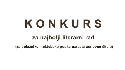 KONKURS Za Najbolji Literarni Rad Muftijstvo Tuzlansko