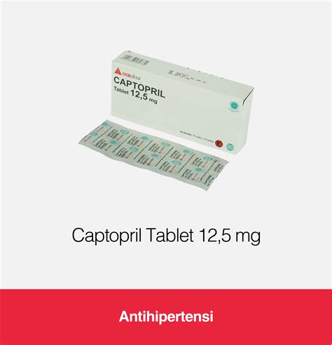 Captopril Tablet 125 Mg Kegunaan Efek Samping Dosis Ogb Dexa