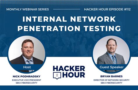 Hacker Hour Internal Network Penetration Testing