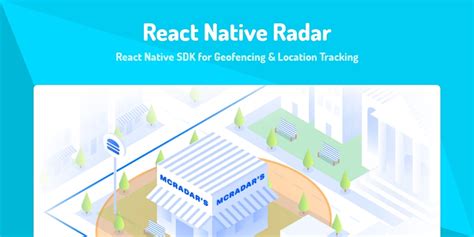 React Native Radar React Native Sdk For Geofencing And Location