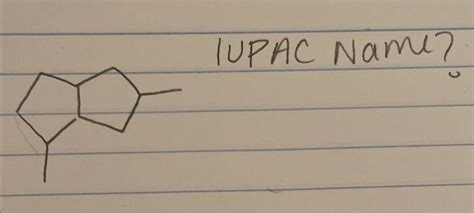 Solved IUPAC Name Chegg Com