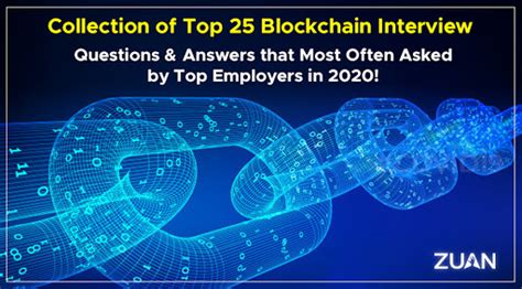 Top 25 Blockchain Interview Questions And Answers Most Asked By Top