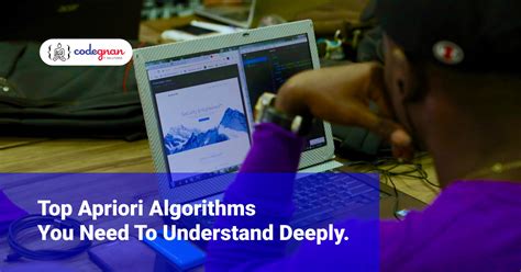 Top Applications Of Apriori Algorithms You Need To Understand Deeply