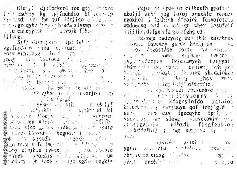 Grunge Printed Text Two Columns On White Background Black And White