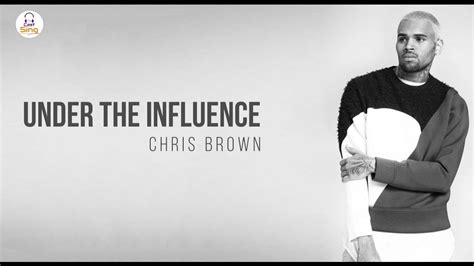 Under The Influence Chris Brown Karaoke Version Instrument