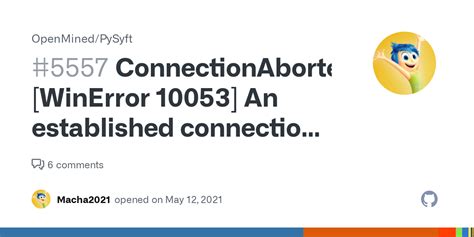 ConnectionAbortedError WinError 10053 An Established Connection Was