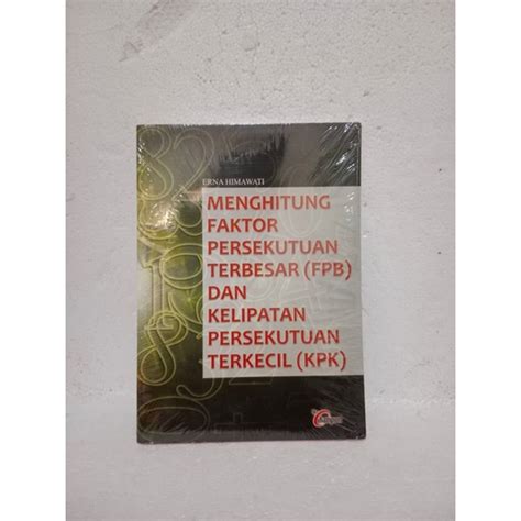 Jual Buku Menghitung Faktor Persekutuan Terbesar Fpb Dan Kpk