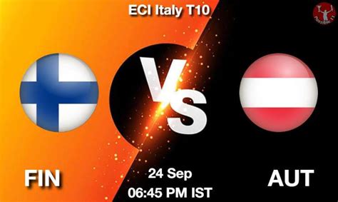 Fin Vs Aut Dream11 Prediction Team Live Cricket 24 Sep 2023 0645 Pm
