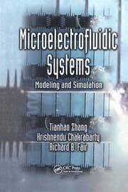 Microelectrofluidic Systems Modeling And Simulation St Edition T