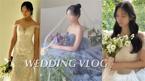 💍웨딩촬영 Vlog 에이바이봄 비마이스튜디오 셀렉션h 베리굿웨딩 헤어변형 Youtube