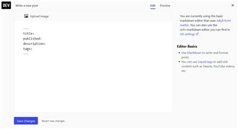 A Beginners Guide To The Dev Editor Dev Community
