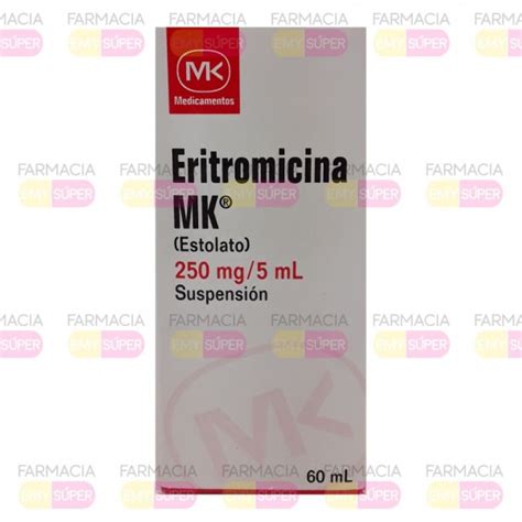 Eritromicina Mk Susp 250 Mg5 Ml 60 Ml Farmacia Emy