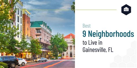 Our 9 Best Neighborhoods To Live In Gainesville Florida