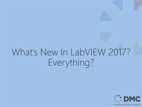 Whats New In Labview 2017 Ppt