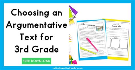 Free Argumentative Text Passage For 3rd Grade Cultivating Critical Readers